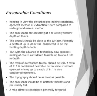 Conversion of Underground Mine to Open Cast Mine | PPTX