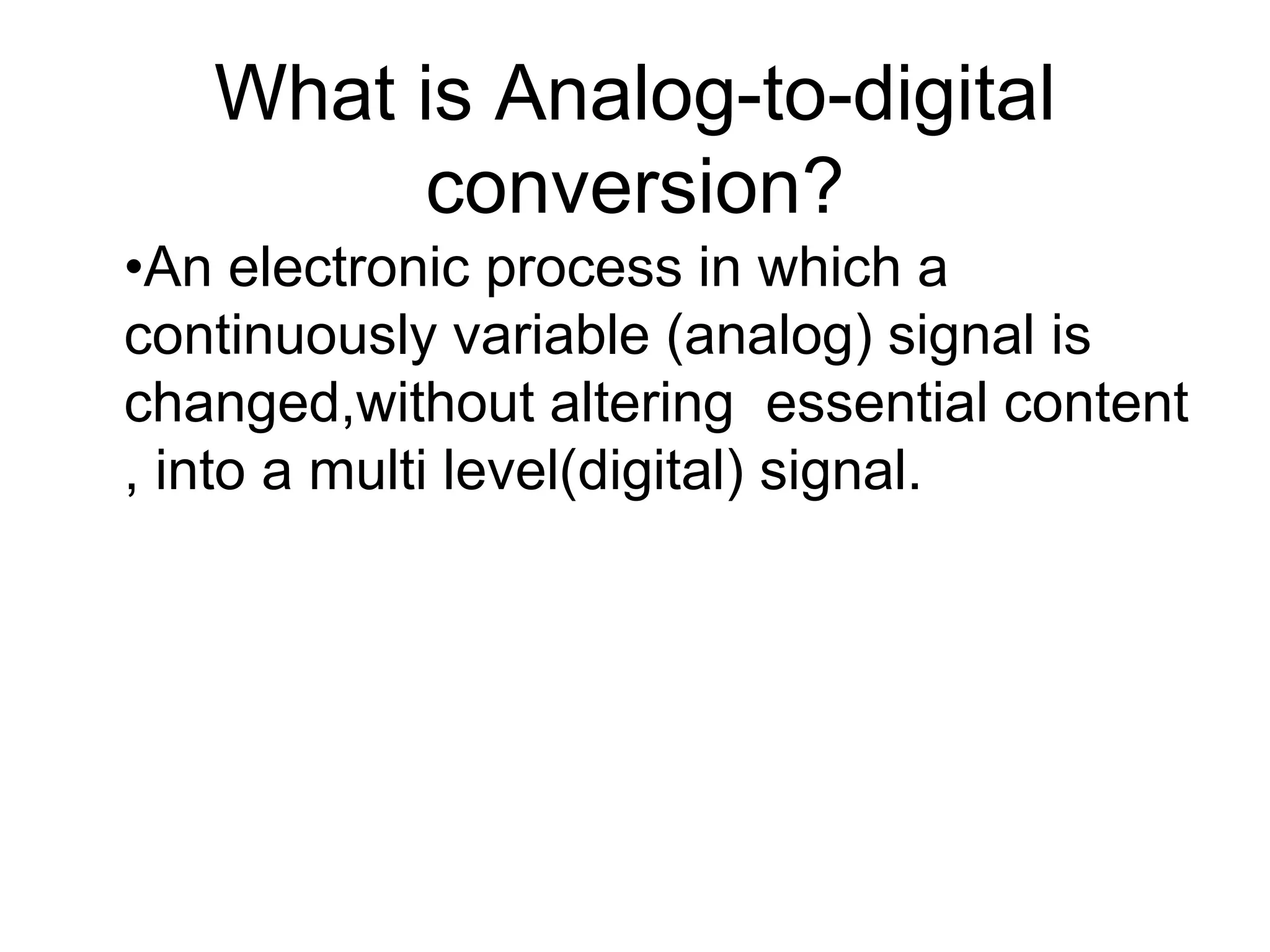Analog-to-Digital Conversion Process | PPTX