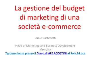 Conversion rate, Deduplica e Budget marketing online - Paolo ...
