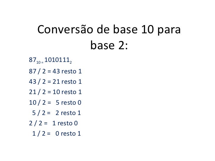 Conversão de base 10 para base 2