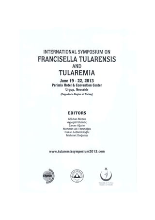 Developing and evaluation of standard case definition for tularemia in ...