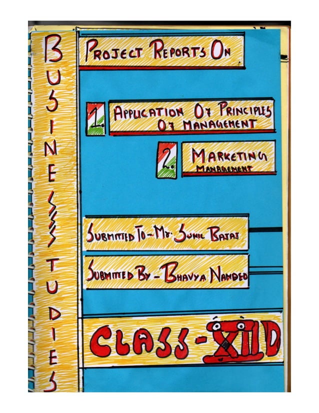 business studies class 12 project. 1.Applications of principles of ...