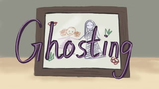 Ghosting | PDF