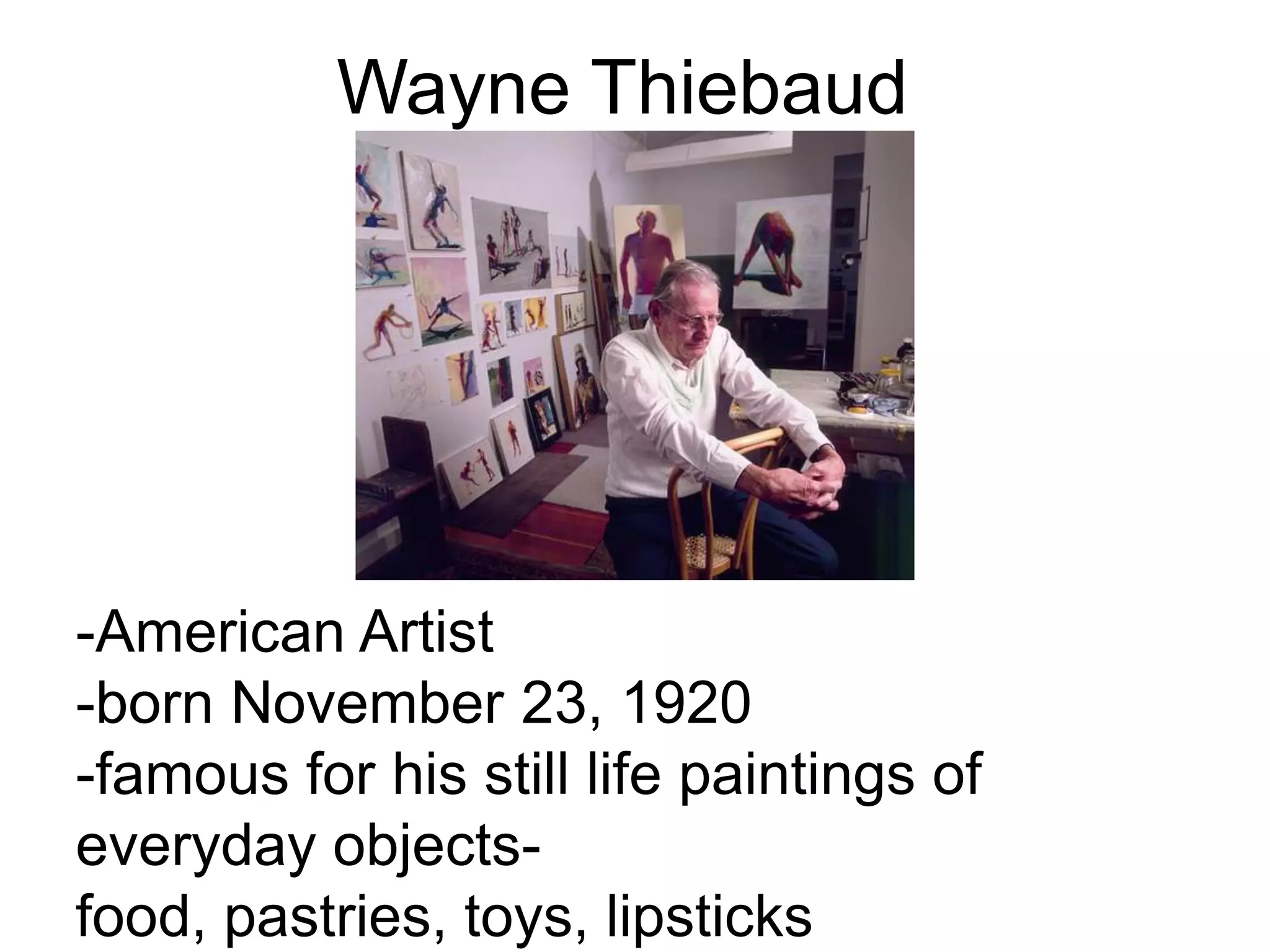 wayne thiebaud | PPTX