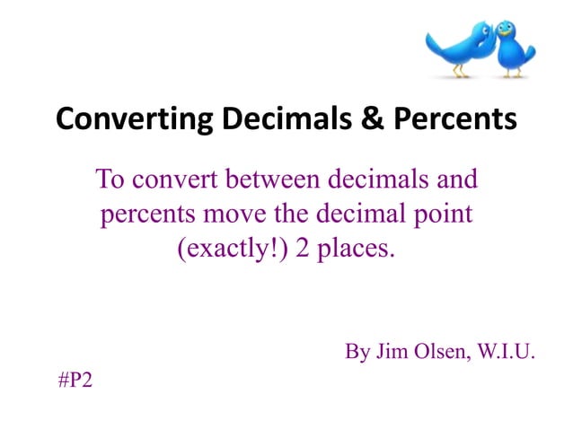 Converting Decimals and Percents | PPTX