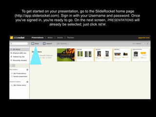 How to Use SlideRocket | PPT