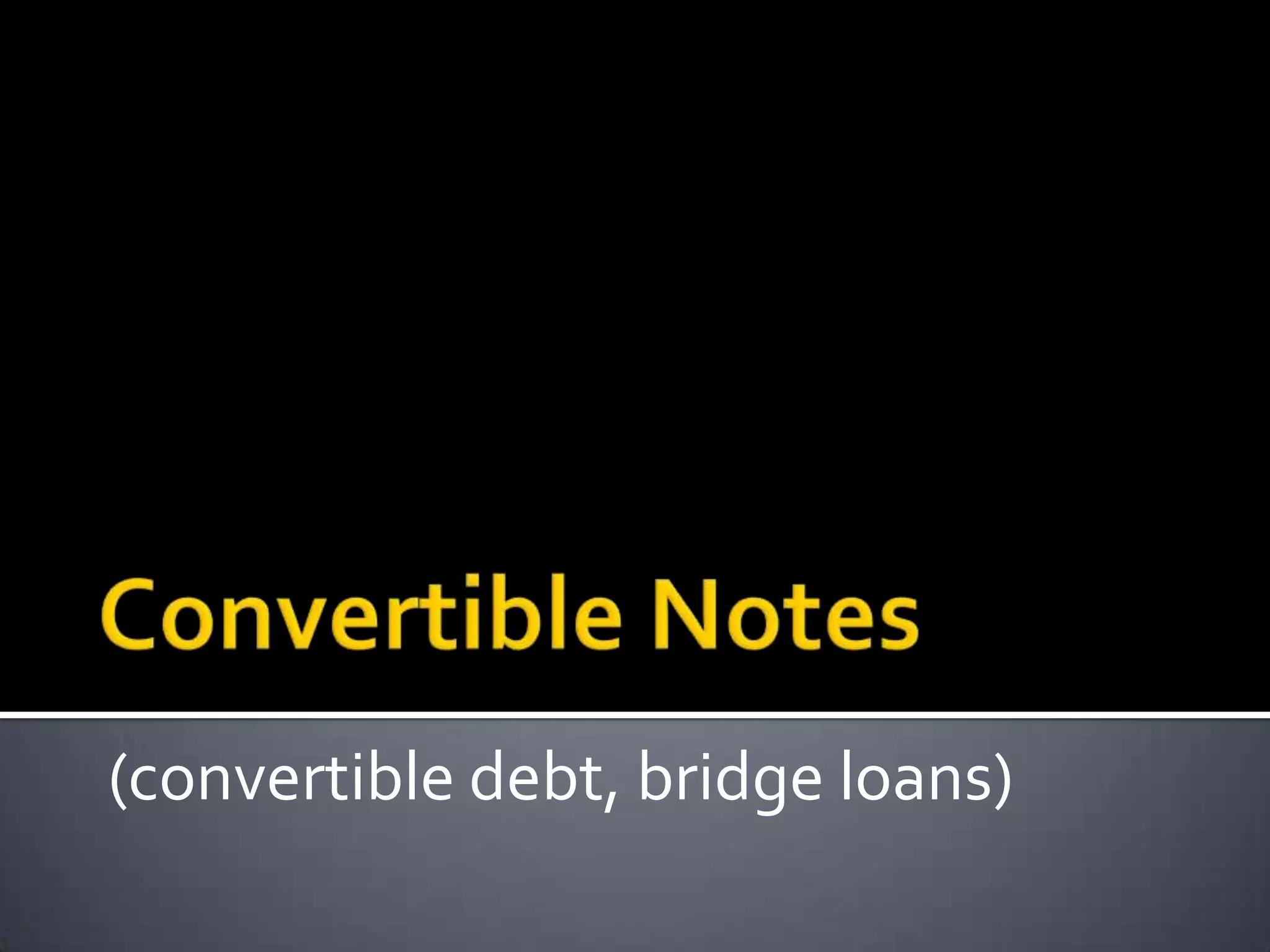 Primer on Convertible Notes | PPTX