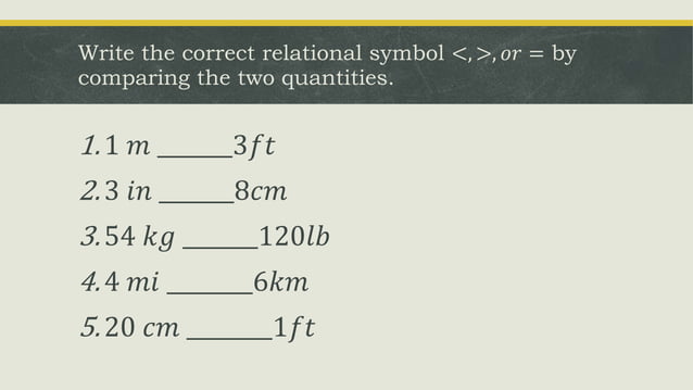 Converting Customary System to Metric System.pptx