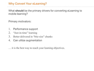 Converting e learning to mlearning (why and how) | PPT