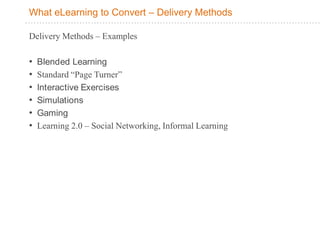 Converting e learning to mlearning (why and how) | PPT