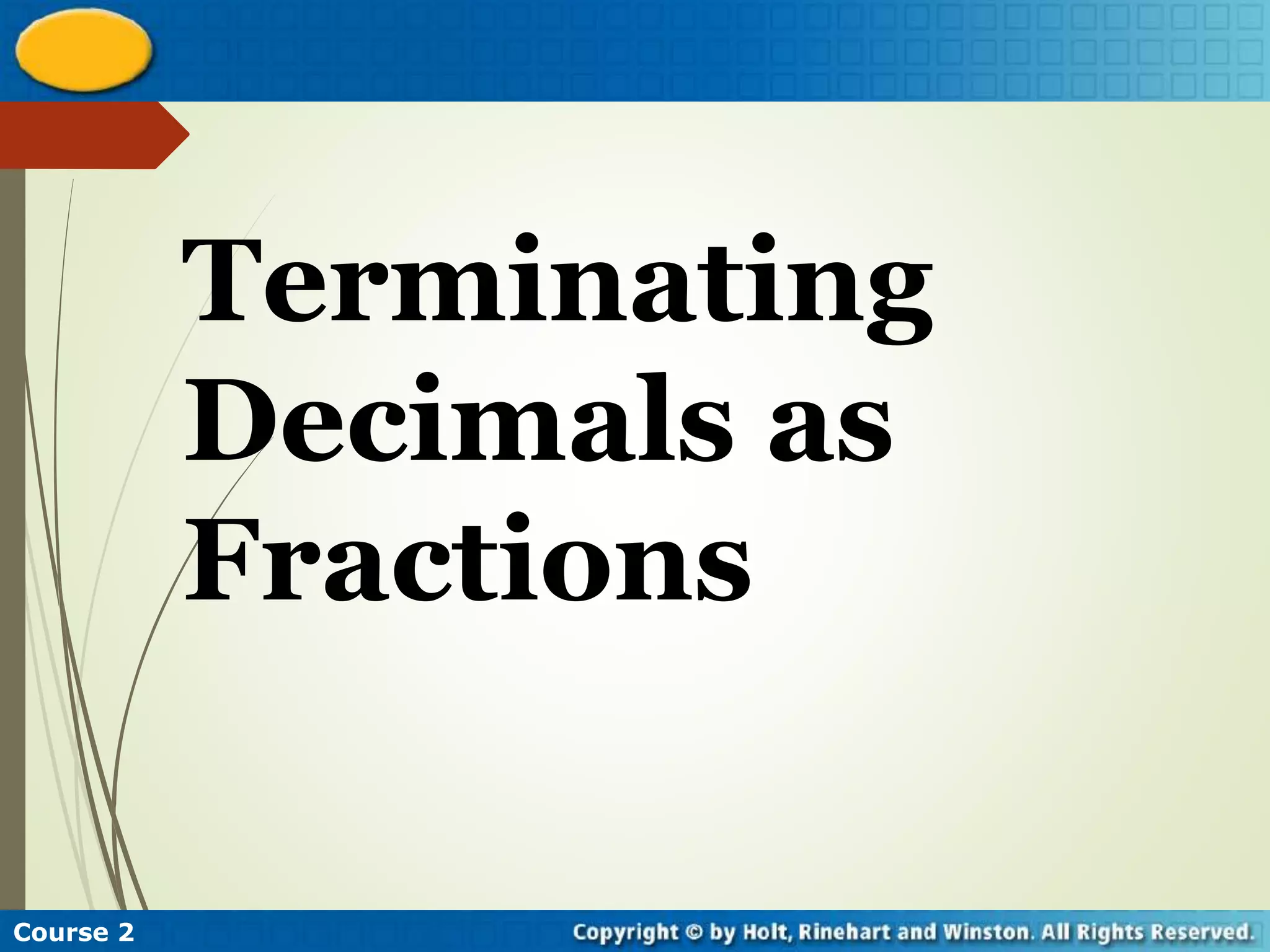 Converting fraction into decimals and vice versa(MAth 7) | PPTX