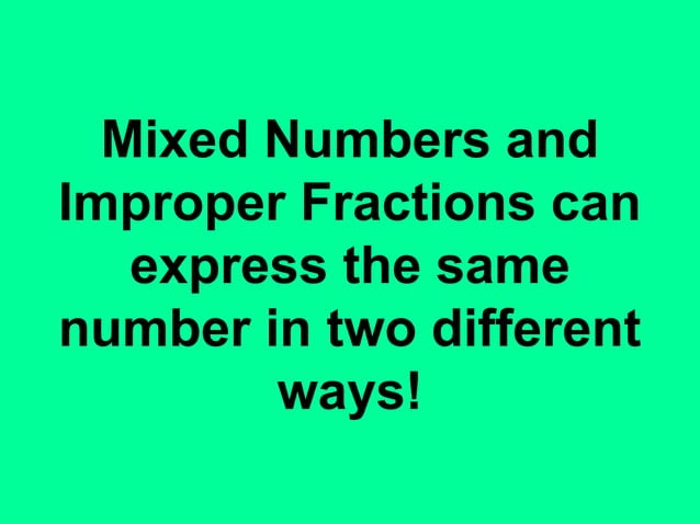 Converting fractions improper to mixed numbers | PPT