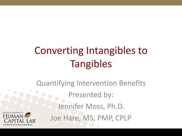Converting intangibles to tangibles 09 | PPT