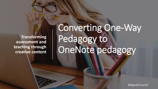 Converting One-Way Pedagogy to OneNote pedagogy | PDF | Educational ...