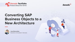 Converting SAP Business Objects to a New Architecture Solution | PDF | Web Development | Internet