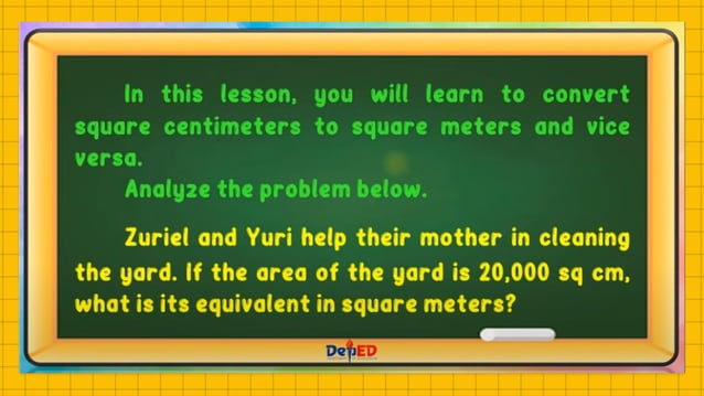 Converting Square Centimeters to Square Meters and Vice Versa.pptx