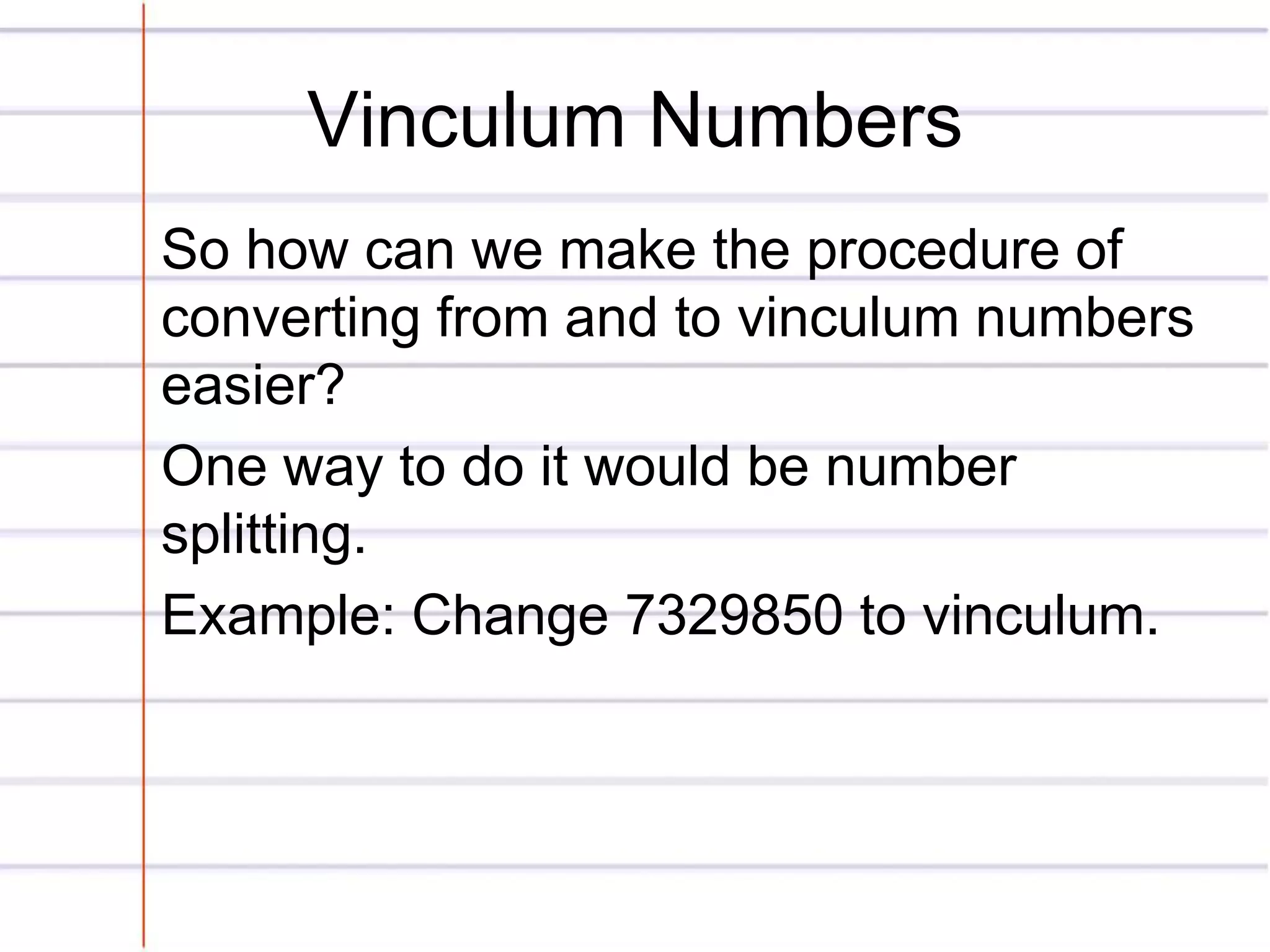 Converting vinculum numbers | PPTX