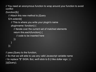 Converting your JS library to a jQuery plugin | PPT