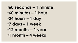 Mathmatics 4 CONVERTION TIME MEASURES.pptx
