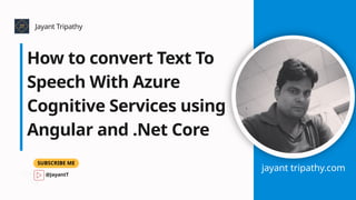 Convert Text To Speech With Azure Cognitive Services.pptx