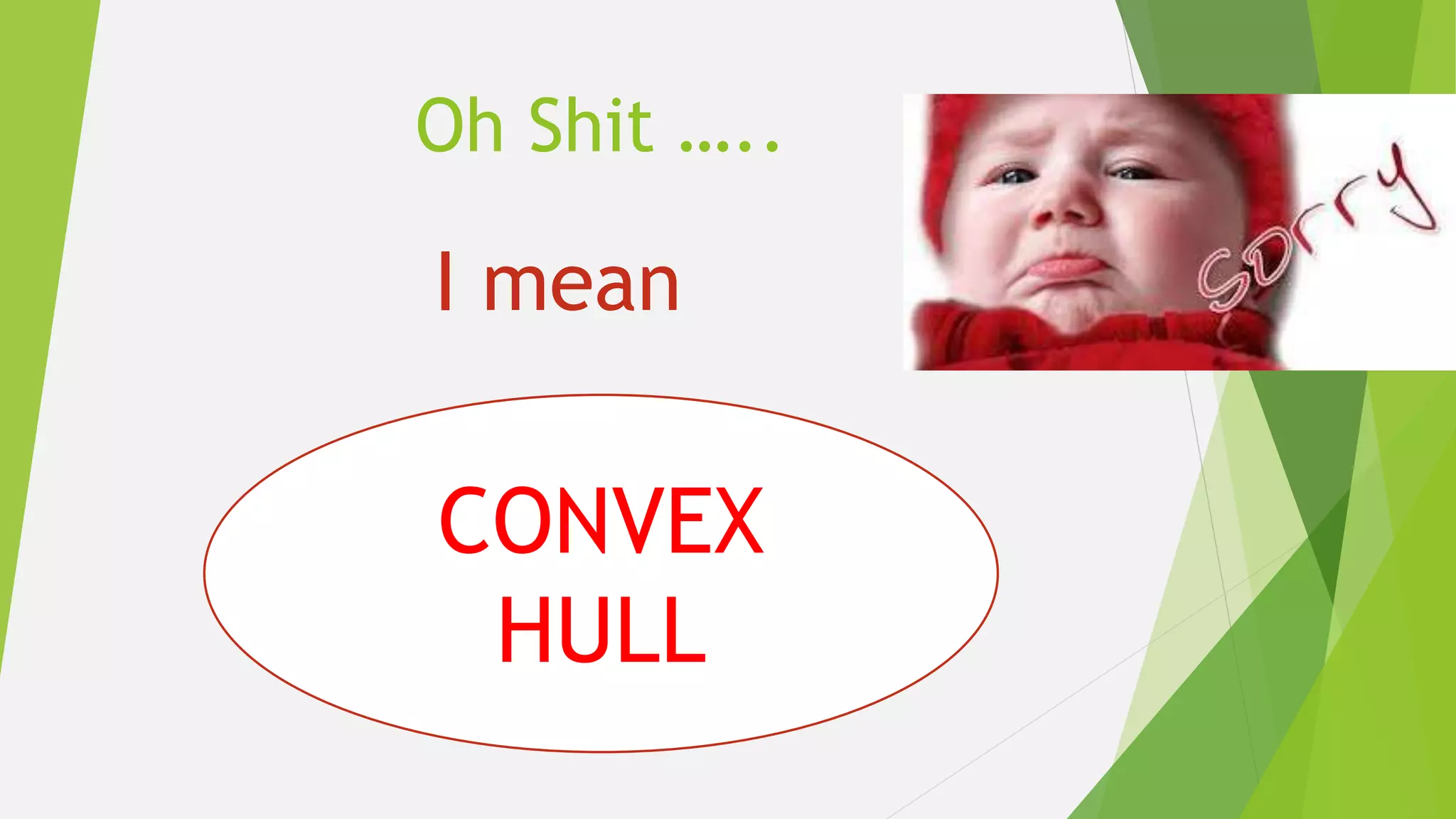 Convex hull presentation | PPTX