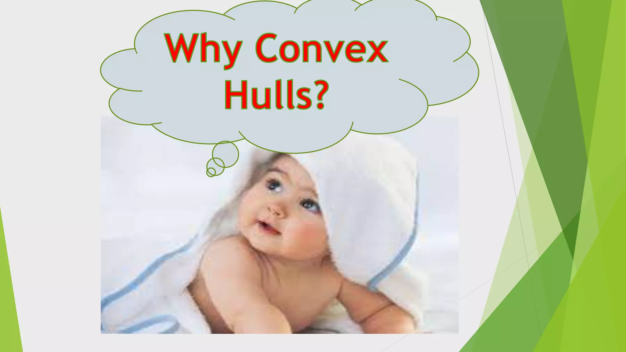 Convex hull presentation | PPTX