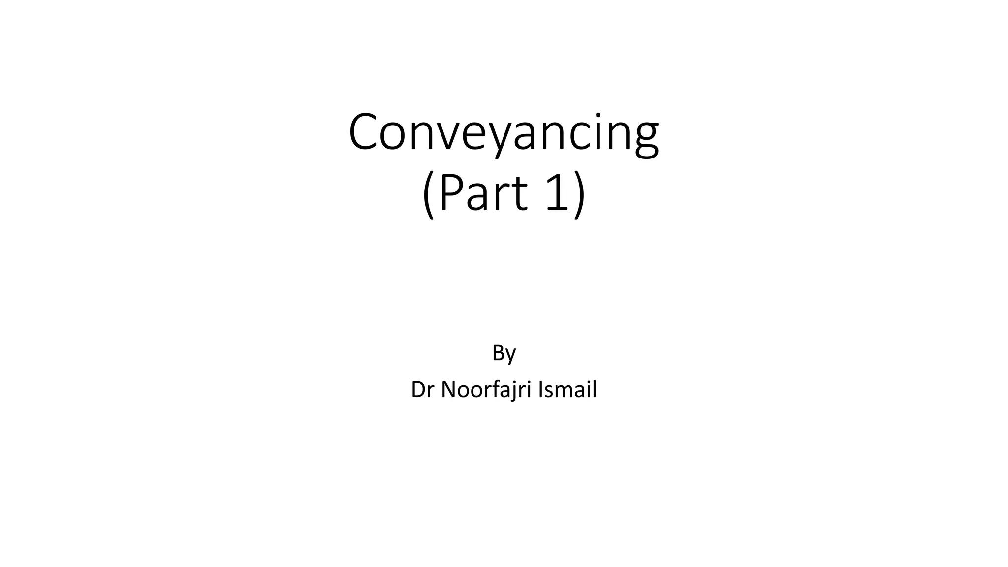Conveyancing Law & Practice in Malaysia | PDF