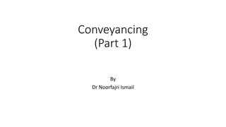 Conveyancing Law & Practice in Malaysia | PDF
