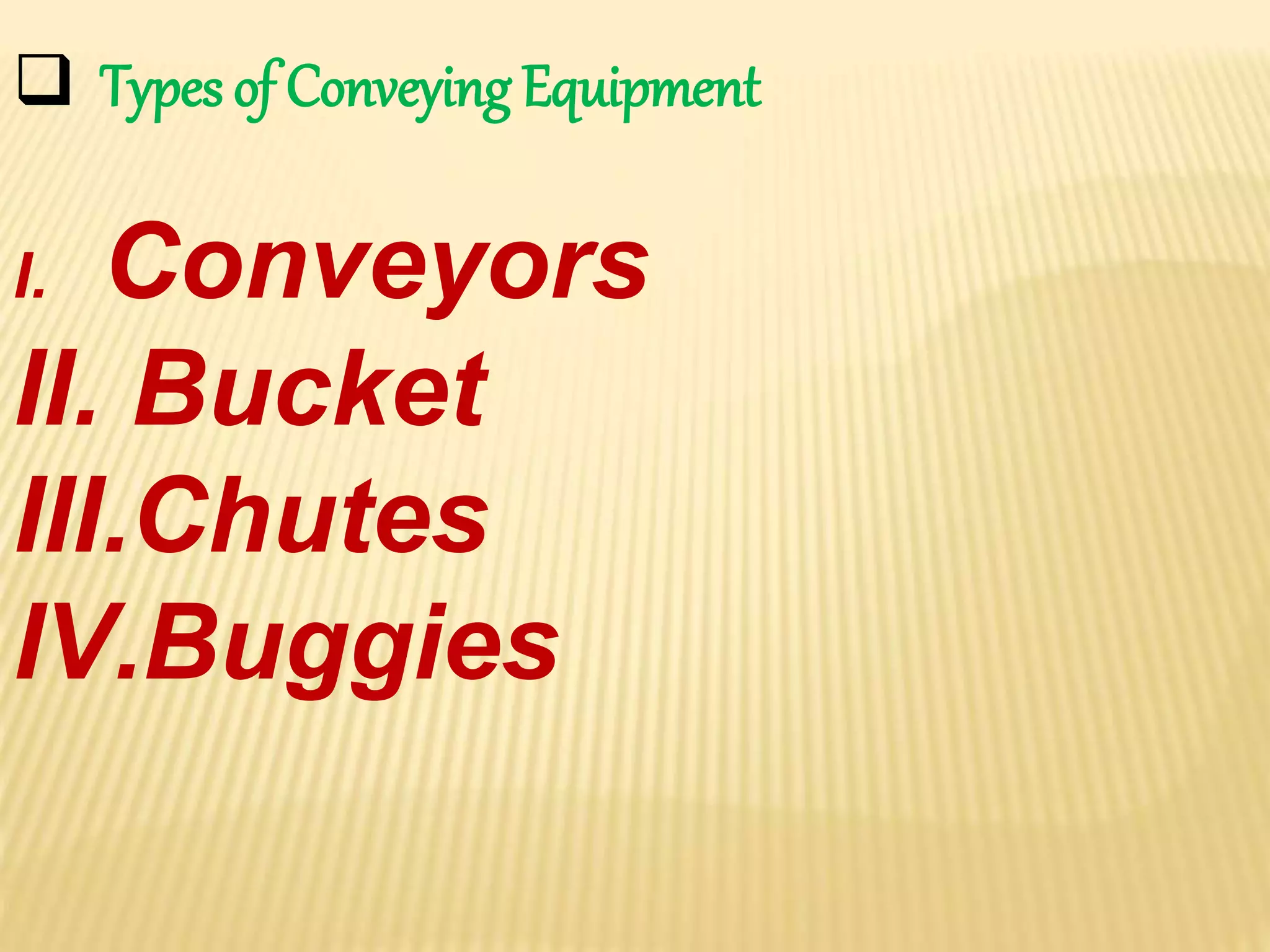 Conveying equipment | PPTX