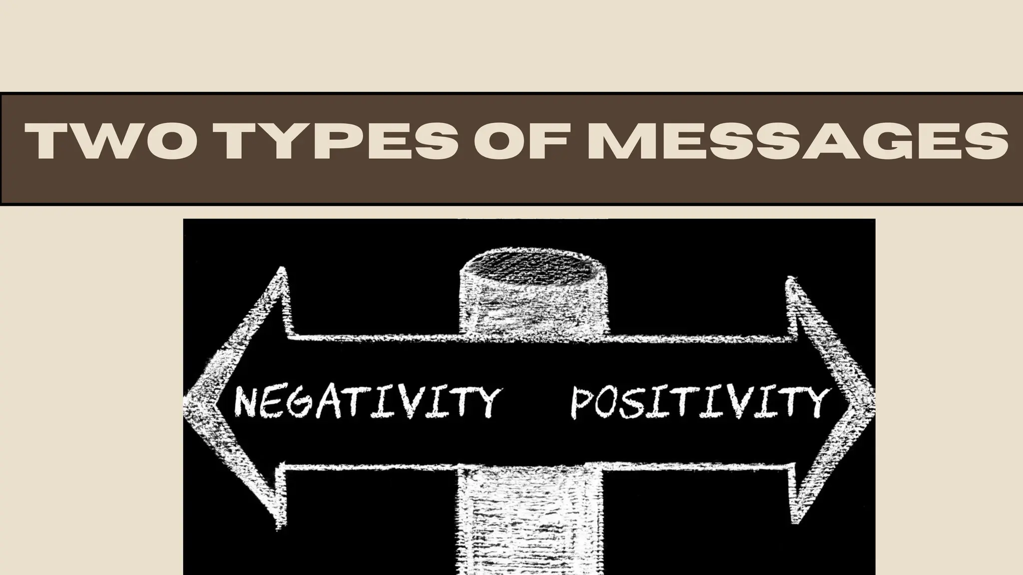 Conveying Positive and Negative Messages.pptx