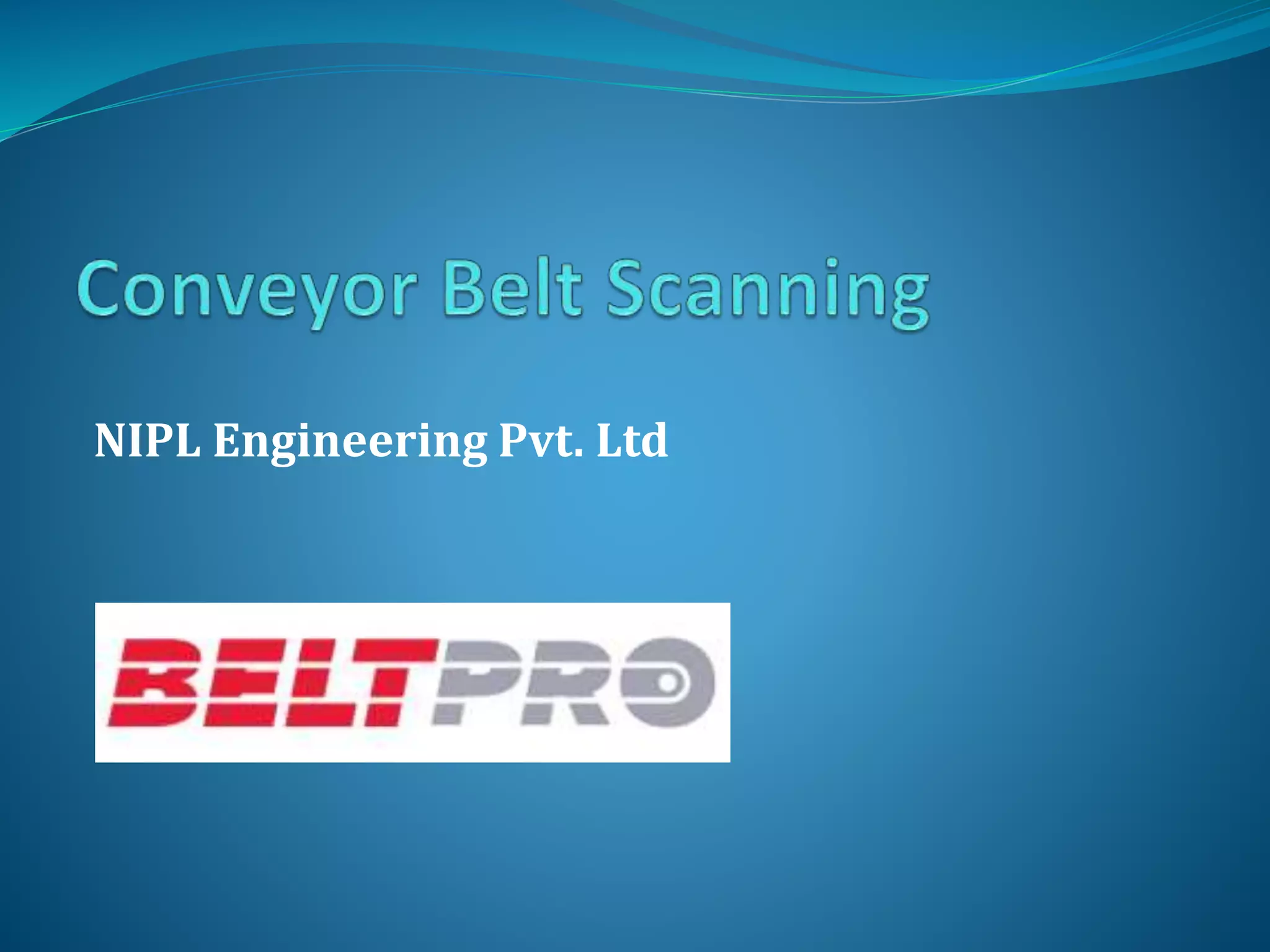 Conveyor belt scanning | PPTX | Medical Tests | Medical Health
