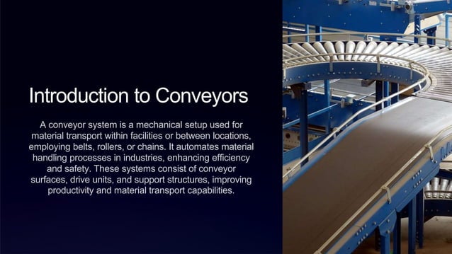 Conveyors Types applications and safety _211223007.pptx