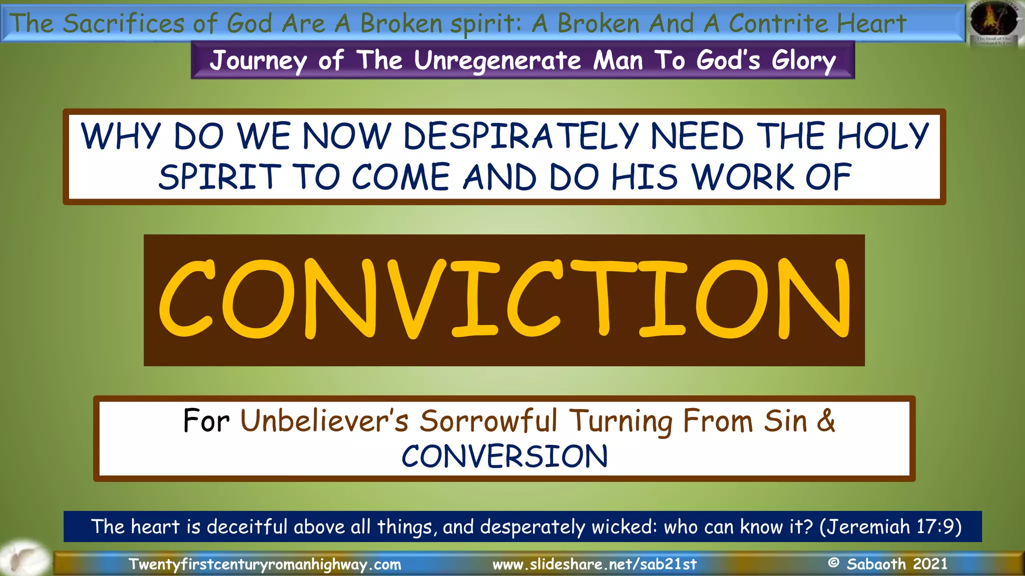 Conviction Empowerment To See The Spirituality of God’s Law. | PPT