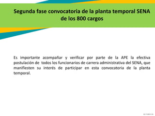Convocatoria de la planta temporal sena de los 800 cargos | PPTX