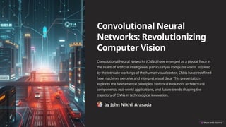 Convolutional-Neural-Networks-Revolutionizing-Computer-Vision (1).pptx
