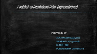A Nutshell On Convolutional Codes (Representations) | PPTX