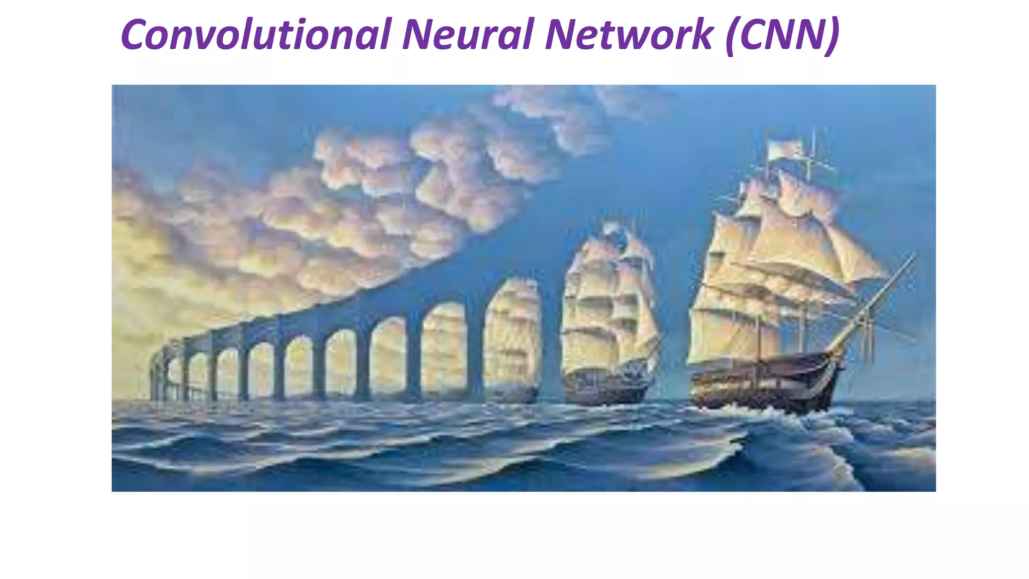Convolutional Neural Network (CNN) | PPT Convolutional Neural Network (CNN) | PPT