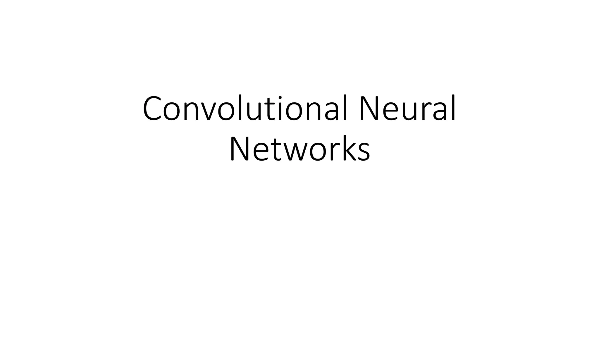 Convolutional neural networks | PPT