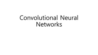 Convolutional neural networks | PPT