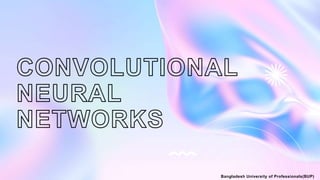 Convolutional Neural Networks CNN | PPTX