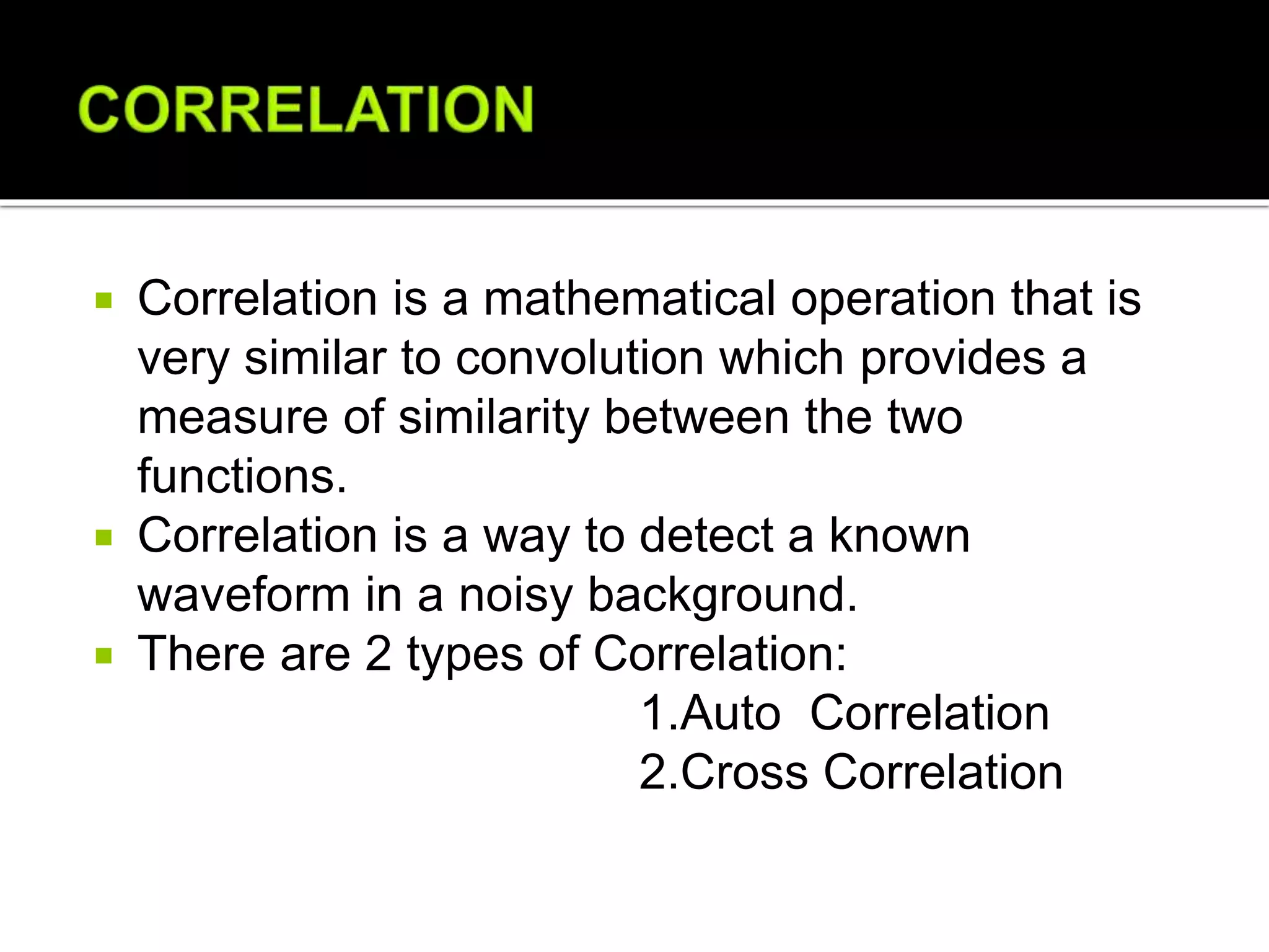 Convolutionandcorrelation Pptx