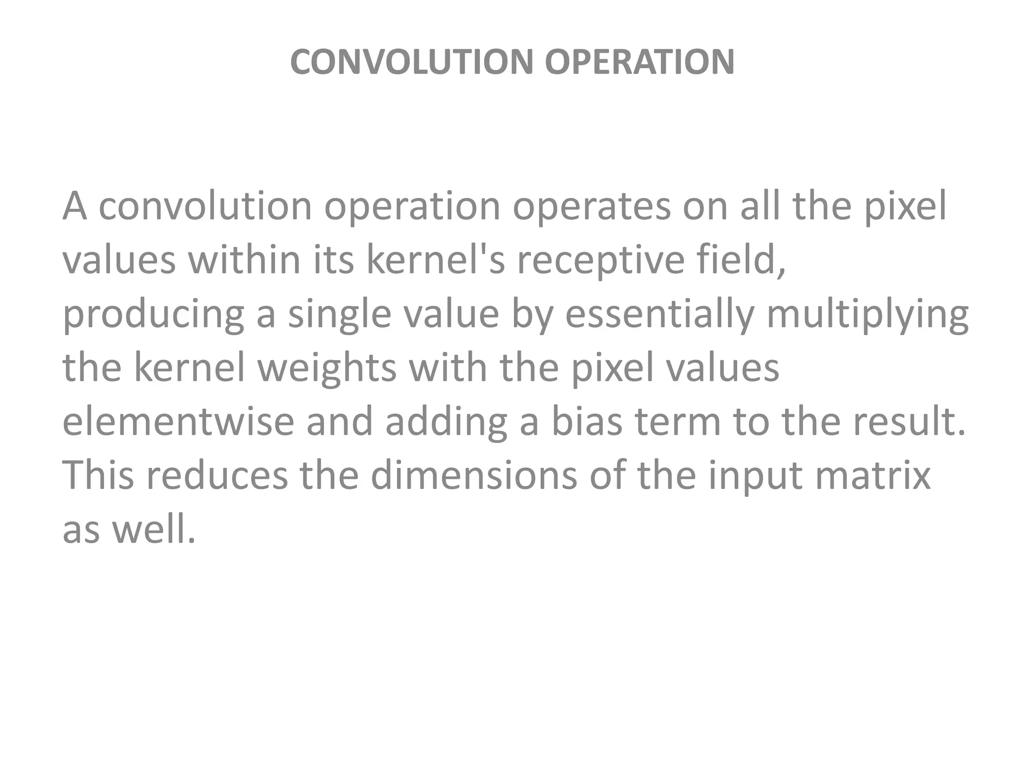CONVOLUTIONNEURAL NETWORK OPERATION.pptx