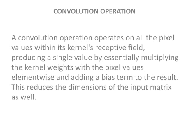 CONVOLUTIONNEURAL NETWORK OPERATION.pptx | Technology & Computing