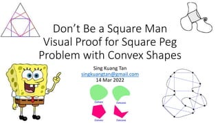 Convex Square Peg Problem | PPTX
