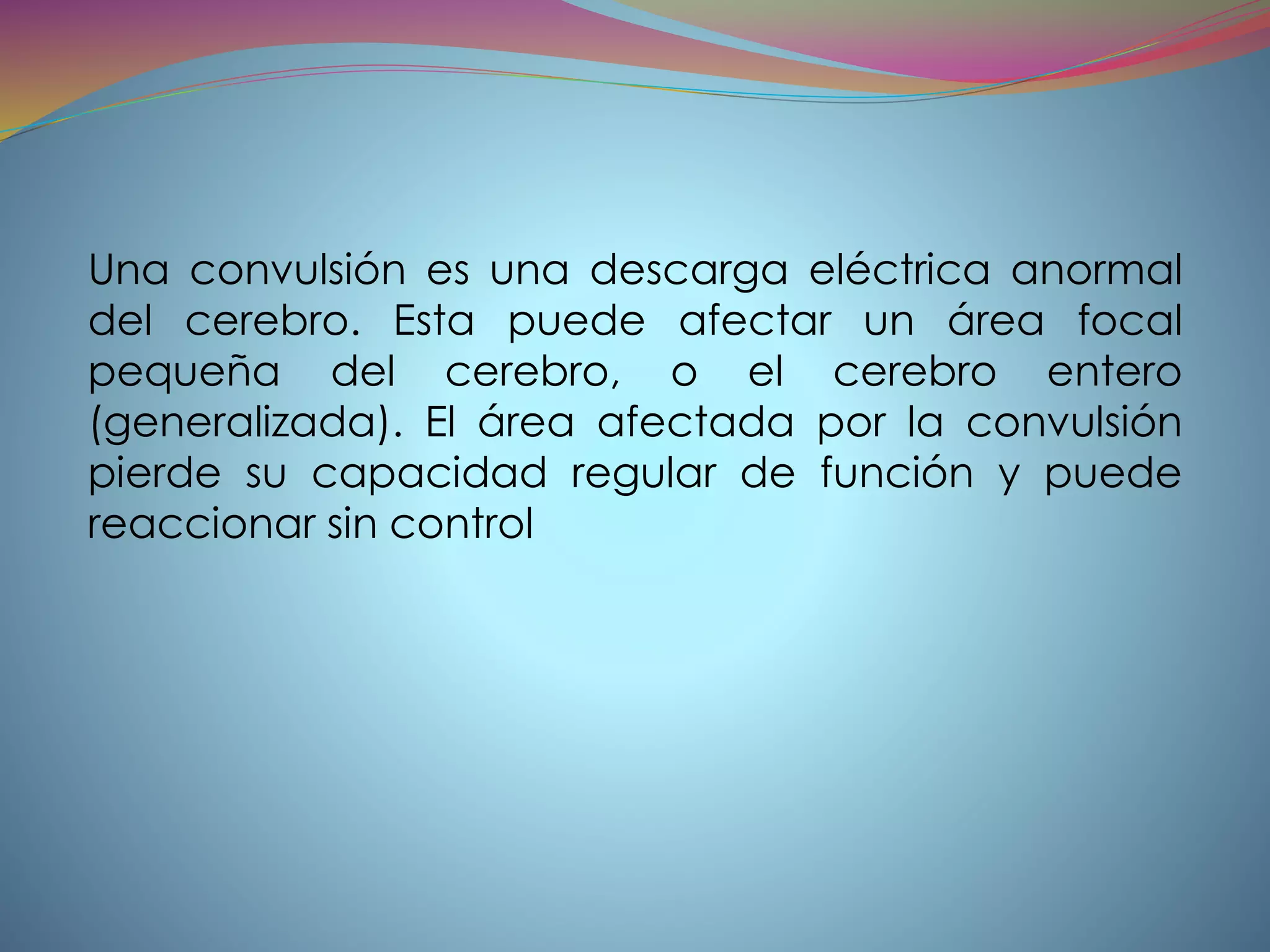 Convulsiones en el pediátrico. | PPT