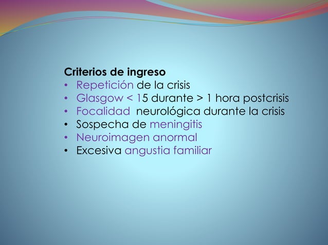 Convulsiones en el pediátrico. | PPT