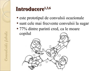 Convulsii Febrile | PPT