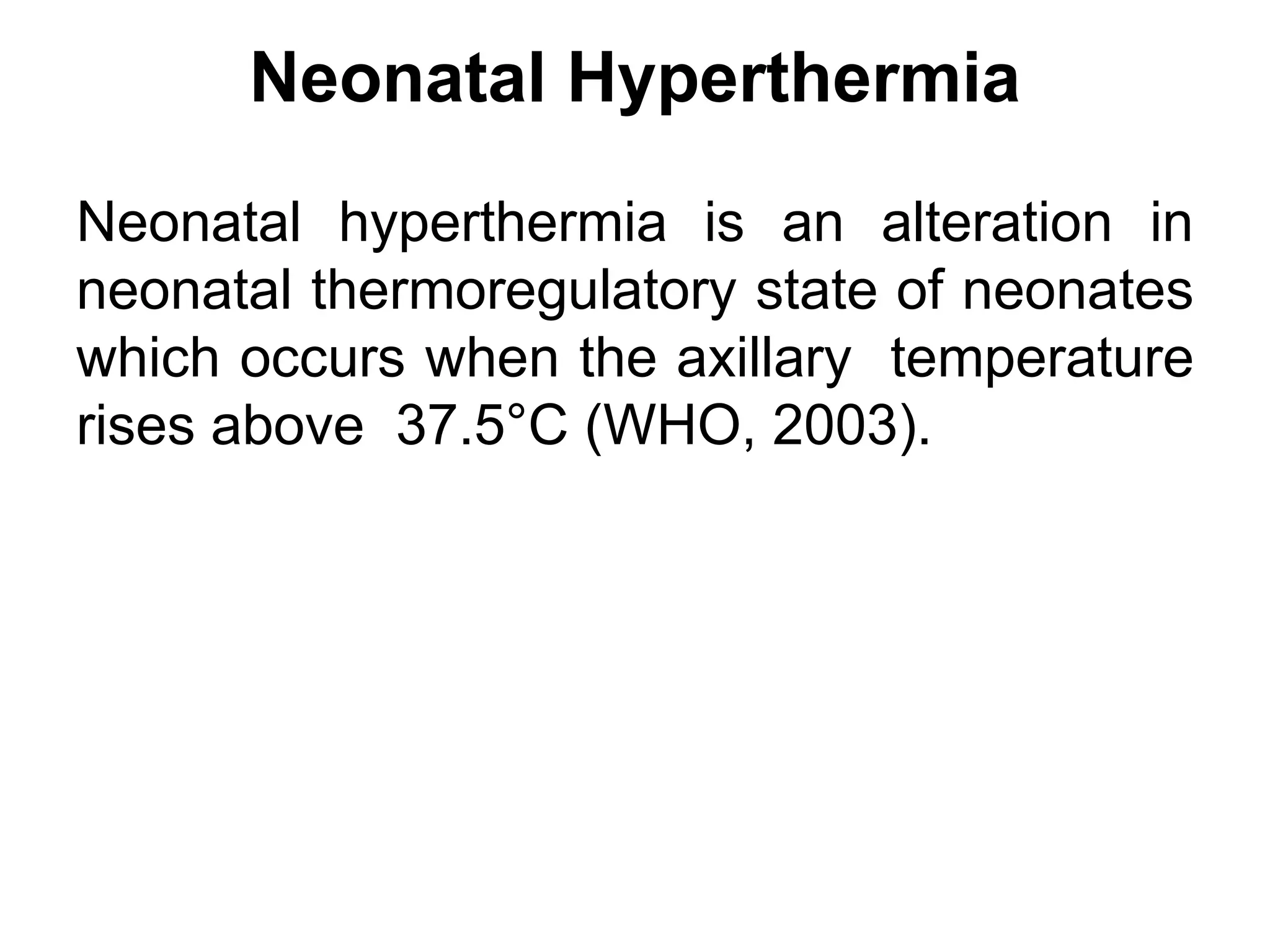 Convulsion and neonatal hyperthermia | PPTX