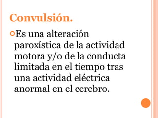 Convulsiones | PPT
