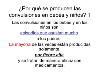 Convulsiones en pediatria | PPT